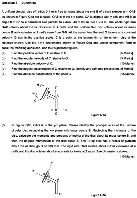 SOLVED: Questlon 1 Dynamics A uniform circular disc of radius 0.1 m is ...