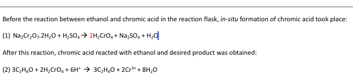 Before the reaction between ethanol and chromic acid in the reaction ...