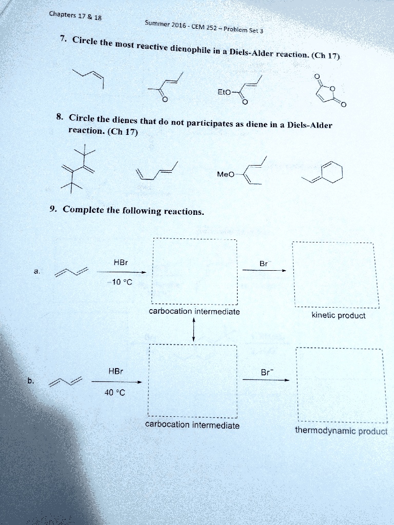 SOLVED: ' Circle the most reactive dienophile in a Diels-Alder reaction. Circle the dienes that ...