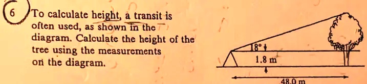to calculate beight transit is olten used as shown in the diagram calculate the height of the ...