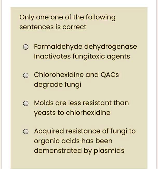 only one one of the following sentences is correct formaldehyde ...