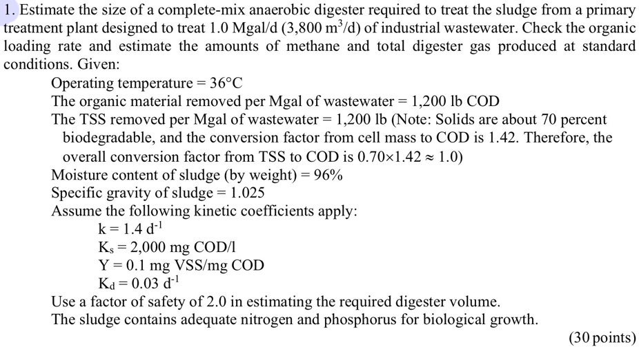 VIDEO solution: Estimate the size of a complete-mix anaerobic digester ...