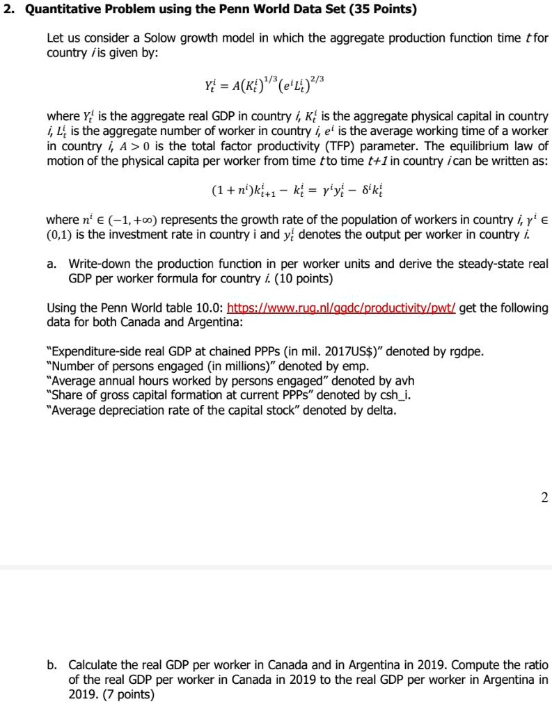 SOLVED: Quantitative Problem using the Penn World Data Set (35 Points ...
