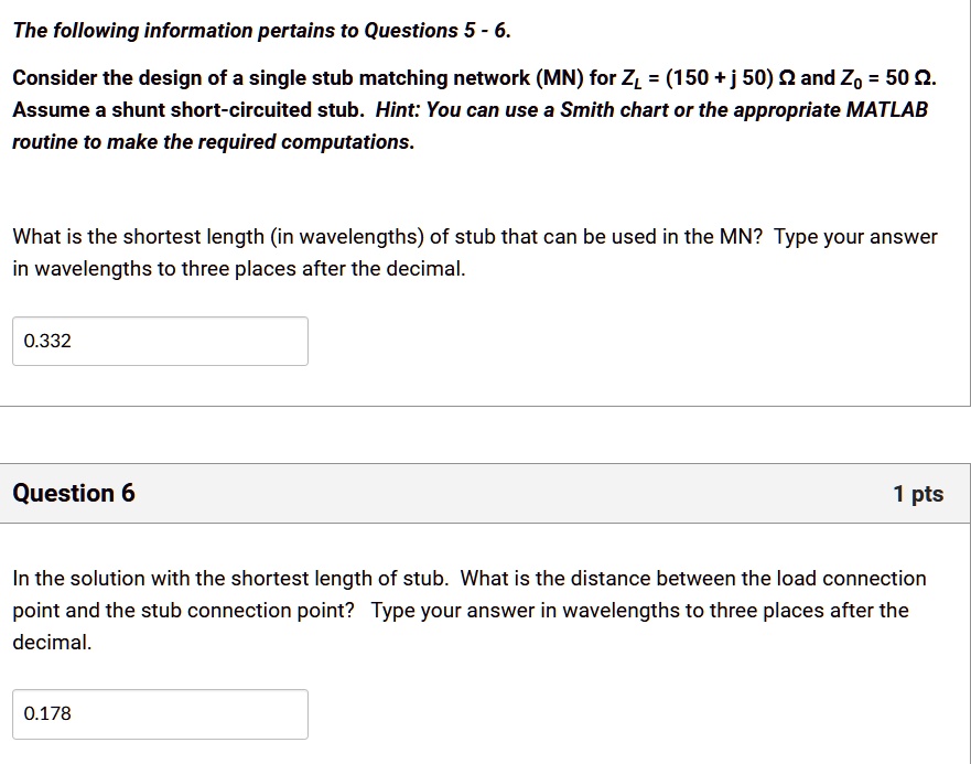 SOLVED: The following information pertains to Questions 5 - 6. Consider the design of a single ...