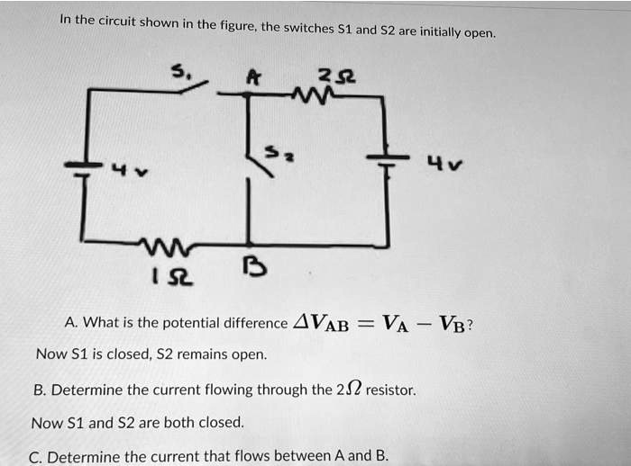 In the circuit shown in the figure, the switches S1 and S2 are initially open. A. What is the ...
