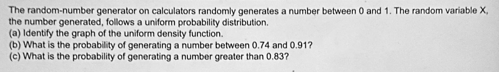 Solved The Random Number Generator On Calculators Randomly Generates A 2717