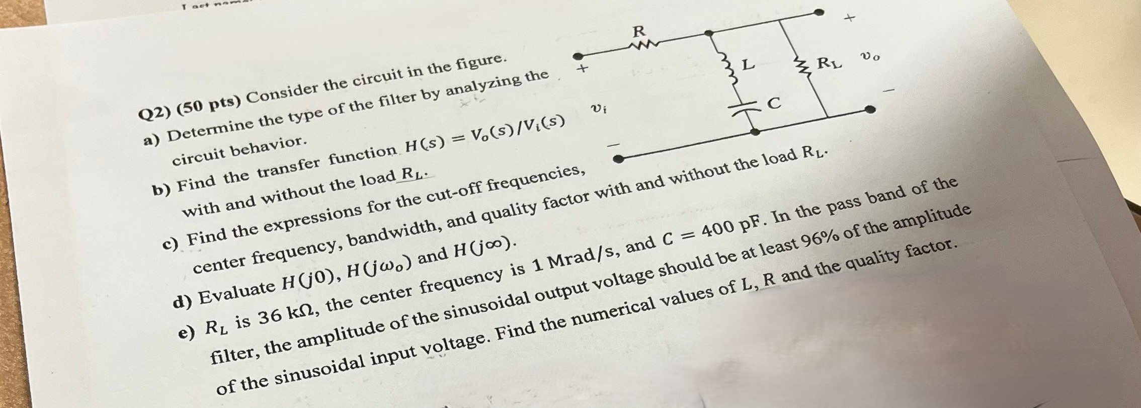 Q2) (50 pts) Consider the circuit in the figure. a) Determine the type ...