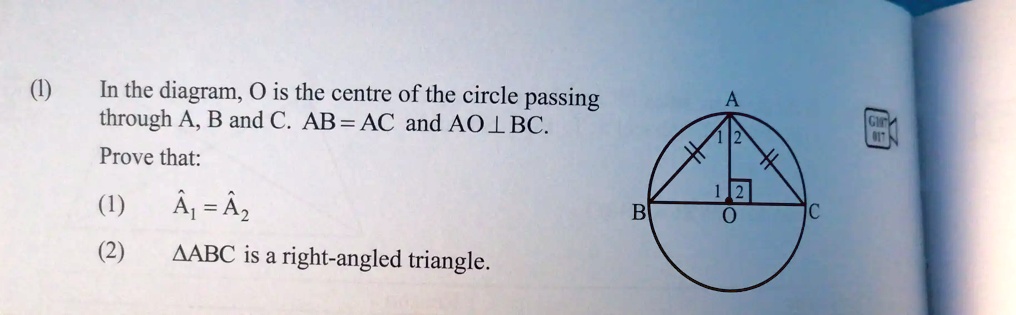 SOLVED: In the diagram, O is the center of the circle passing through A, B, and C. AB = AC and ...