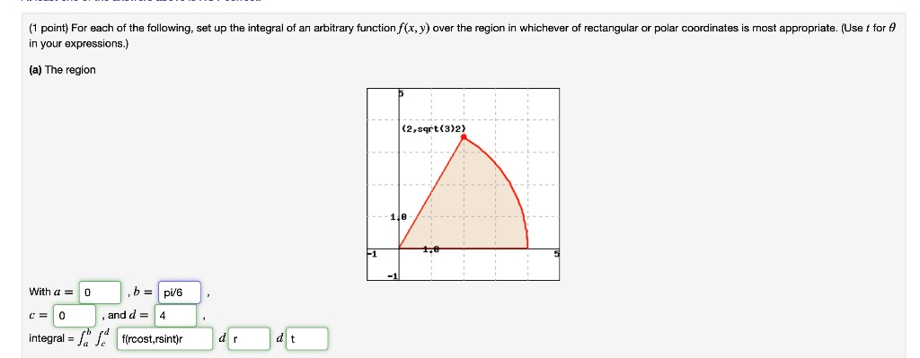 For each of the following, set up the integral of an arbitrary function ...