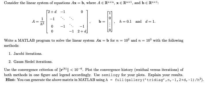 SOLVED:Consider the linear system of equations Ax where R"* R"xi R"*1 2 ...