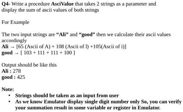 Solved In Assembly Language On Emu8086 Q4 Write A Procedure Ascivalue That Takes 2 Strings As 2424