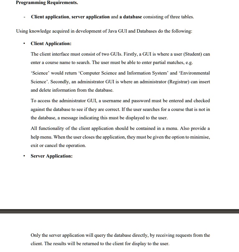 Programming Requirements Client application, server application, and ...