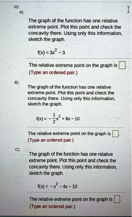 SOLVED: The graph of the function has one relative extreme point. Plot this point and check the ...
