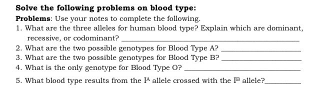 SOLVED: Solve the following problems on blood type: Problems: Use your ...
