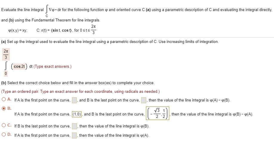 evaluate the line integral vop dr for the following function and oriented curve c a using ...