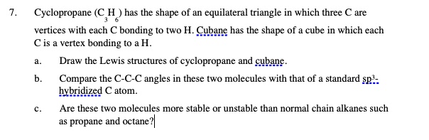 SOLVED: Cyclopropane (C H has the shape of an equilateral triangle in ...