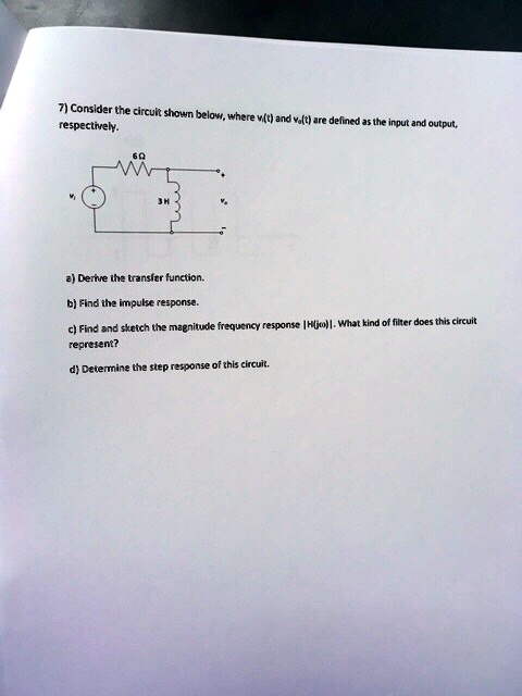 SOLVED: Consider the circuit shown below, where t and vt are defined as the input and output ...