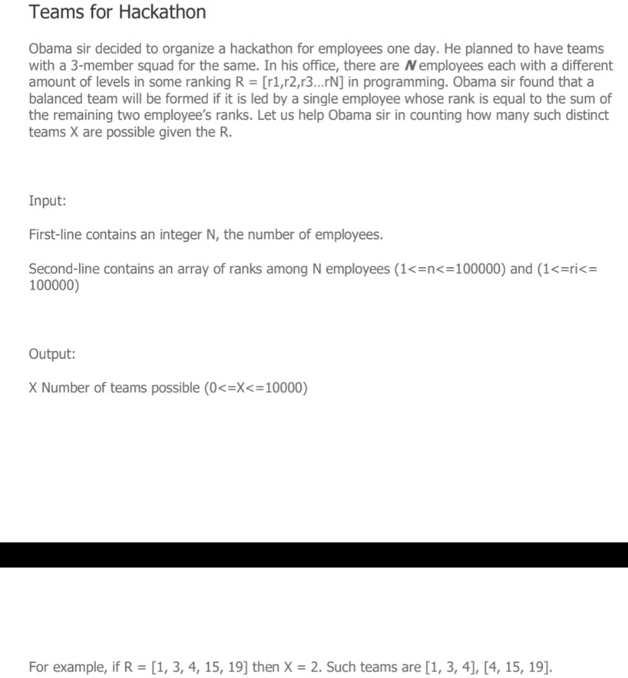 SOLVED: Teams for Hackathon Obama sir decided to organize a hackathon ...