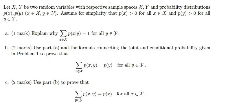 SOLVED: Let X, Y be two random variables with respective sample spaces ...