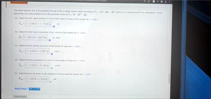 SOLVED: The vector position of a 3.35 g particle moving in the xy plane ...
