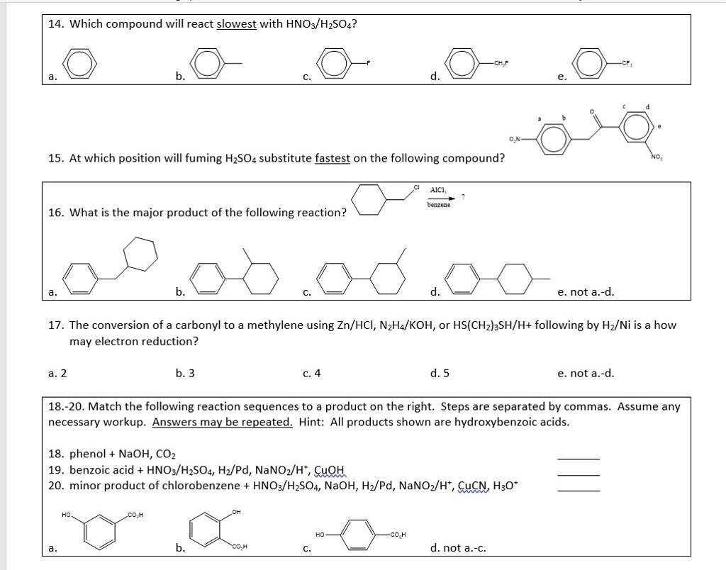 14. Which compound will react slowest with HNO3/H2SO4? a. b. CHF -CF C. d. e. b ???. NO ON 15 ...