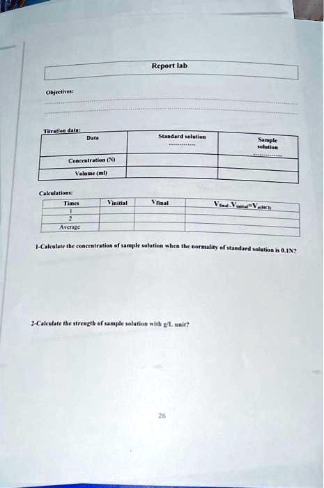 SOLVED: Texts: Report lab Objectives: Titration data: Standard solution: Sample solution ...