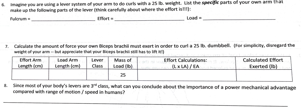 SOLVED: Imagine you are using a lever system of your arm to do curls ...
