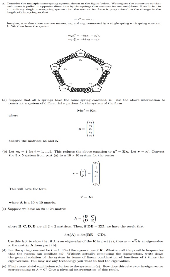 SOLVED: Consider the multiple mass-spring system shown in the figure ...