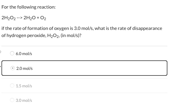 for the following reaction 2h202 2h20 02 if the rate of formation of ...