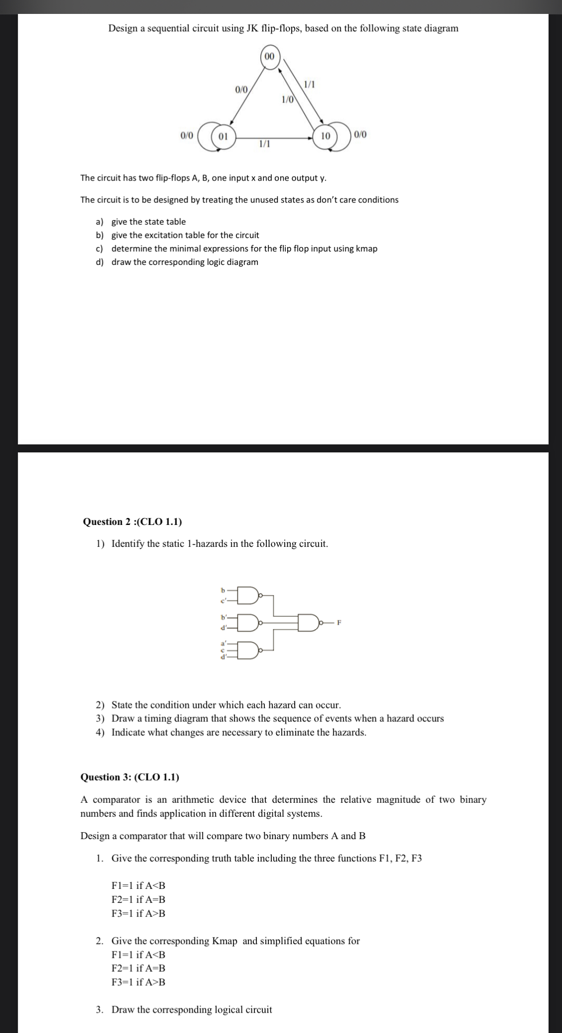 Design A Sequential Circuit Using Jk Flip Flops Based On The Following State Diagram The 5784