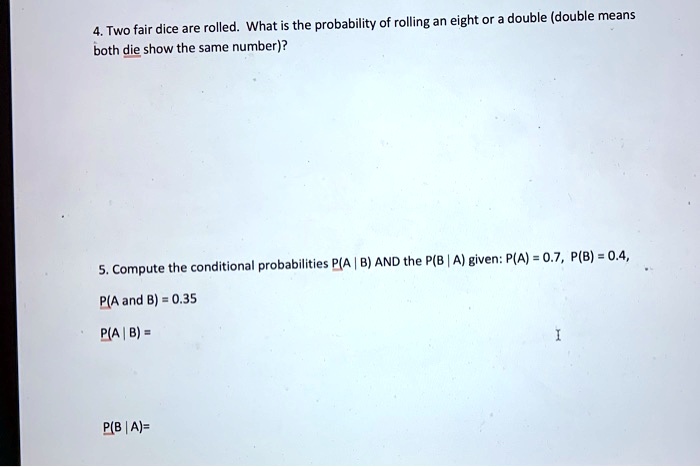 what is the probability of rolling an eight or double double means 4 ...