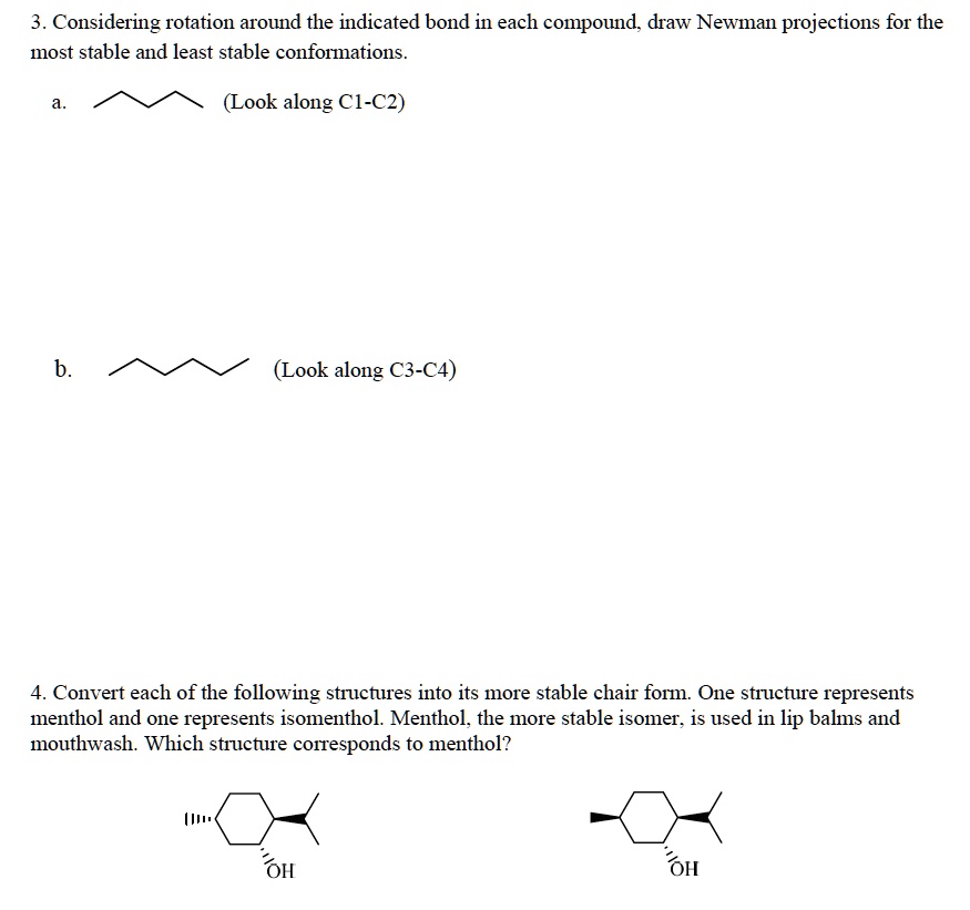 considering rotation around the indicated bond in each compound draw newman projections for the ...