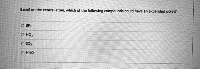 SOLVED: Based on the central atom; which cf the following compounds ...