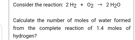 SOLVED: Consider the reaction: 2 H2 02 2 H20 Calculate the number of ...