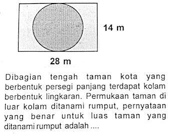 SOLVED: Luas taman yang ditanami rumput 392 meter persegi benar atau ...