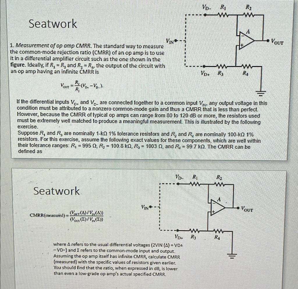 Seatwork Measurement of op amp CMRR. The standard way to measure the ... Seatwork Measurement of op amp CMRR. The standard way to measure the ...