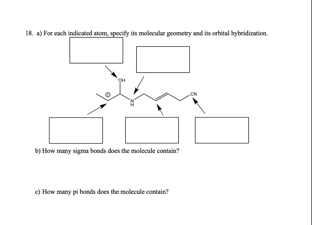 SOLVED:18. a) For each indicated atom,specify its molecular geometry ...