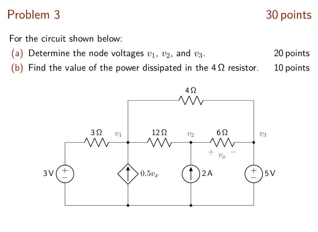 SOLVED: For the circuit shown below: (a) Determine the node voltages V1, V2, and V3. (b) Find ...