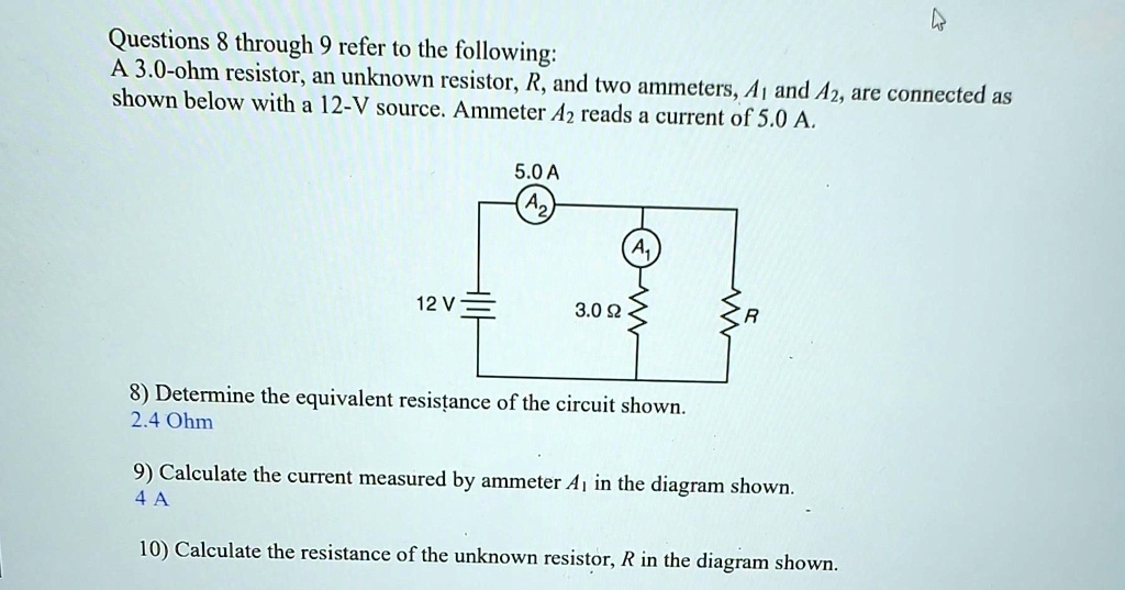 how do i calculate the resistance of the unknown resistor questions 8 through 9 refer to the ...