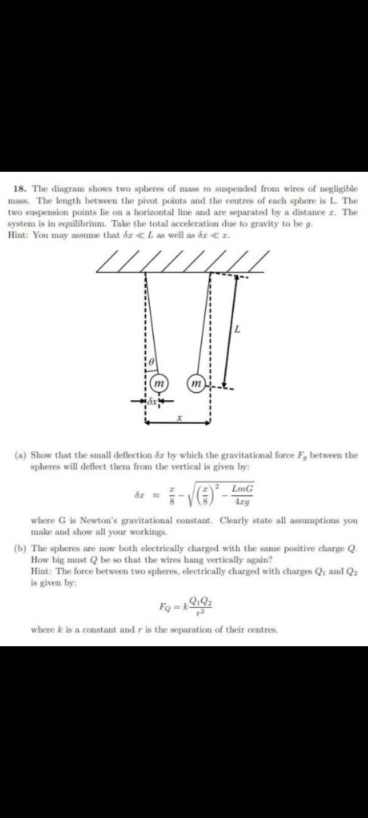 18. The diagram shows two spheres of mass m suspended from wires of ...