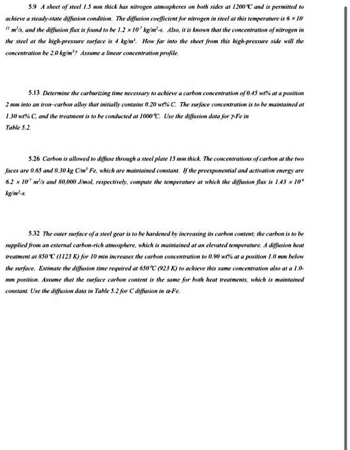 SOLVED: Texts: 5.32 5.9 A sheet of steel 1.5mm thick has nitrogen atmospheres on both sides at ...