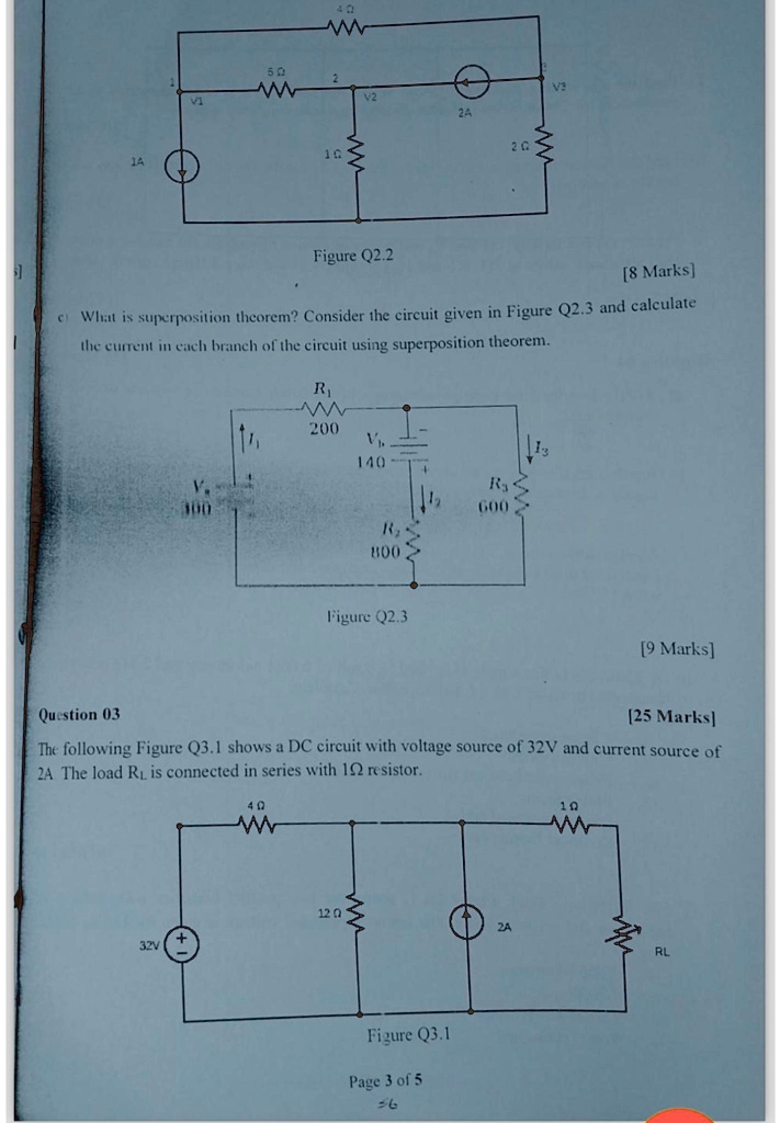 SOLVED: [8 Marks] c) What is superposition theorem? Consider the circuit given in Figure Q2.3 ...