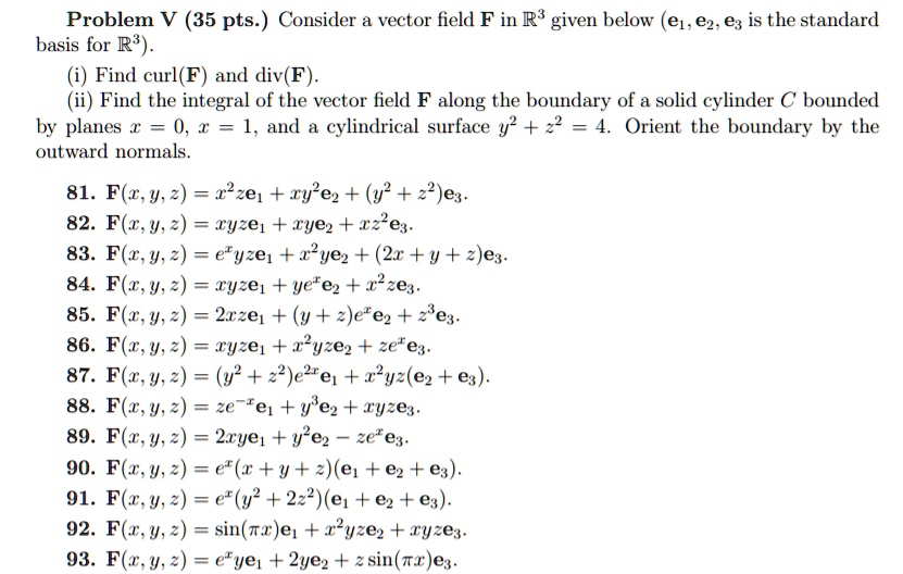 Solved Problem V 35 Pts Consider A Vector Field F In P3 Given Below