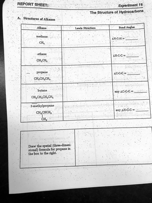 REPORT SHEET: Experiment 16 A. Structures of Alkanes The...