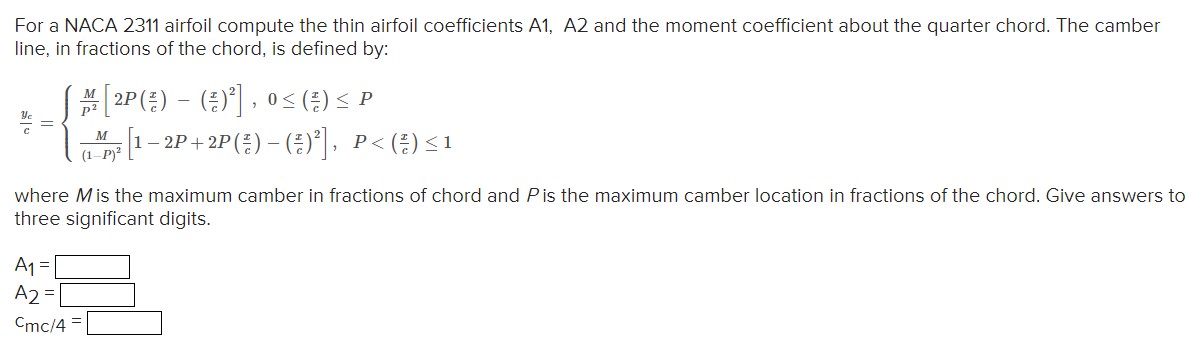 For a NACA 2311 airfoil compute the thin airfoil coefficients A1, A2 ...