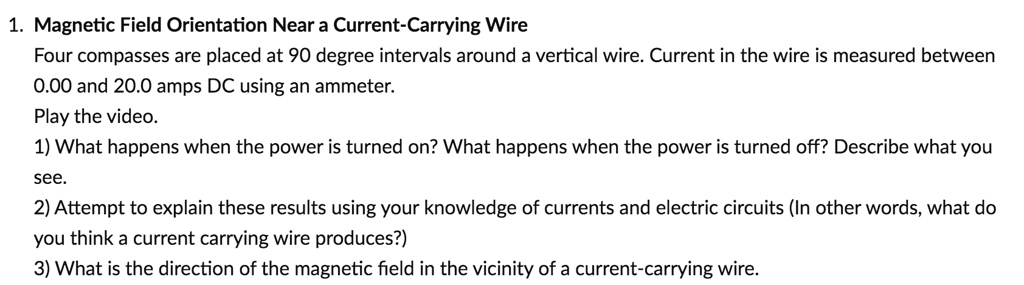 Magnetic Field Orientation Near a Current-Carrying Wire Four compasses ...