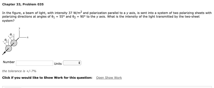 SOLVED: Chapter 33, Problem 035 In the figure beam of light, with intensity 37 WIm? and ...
