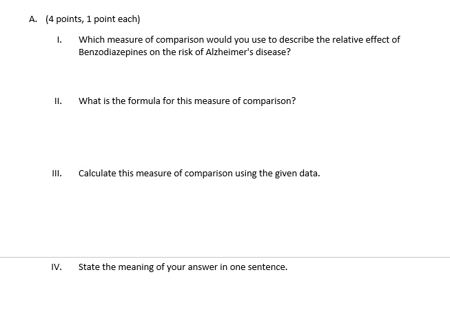 SOLVED: (4 points_ point each) Which measure of comparison would you ...