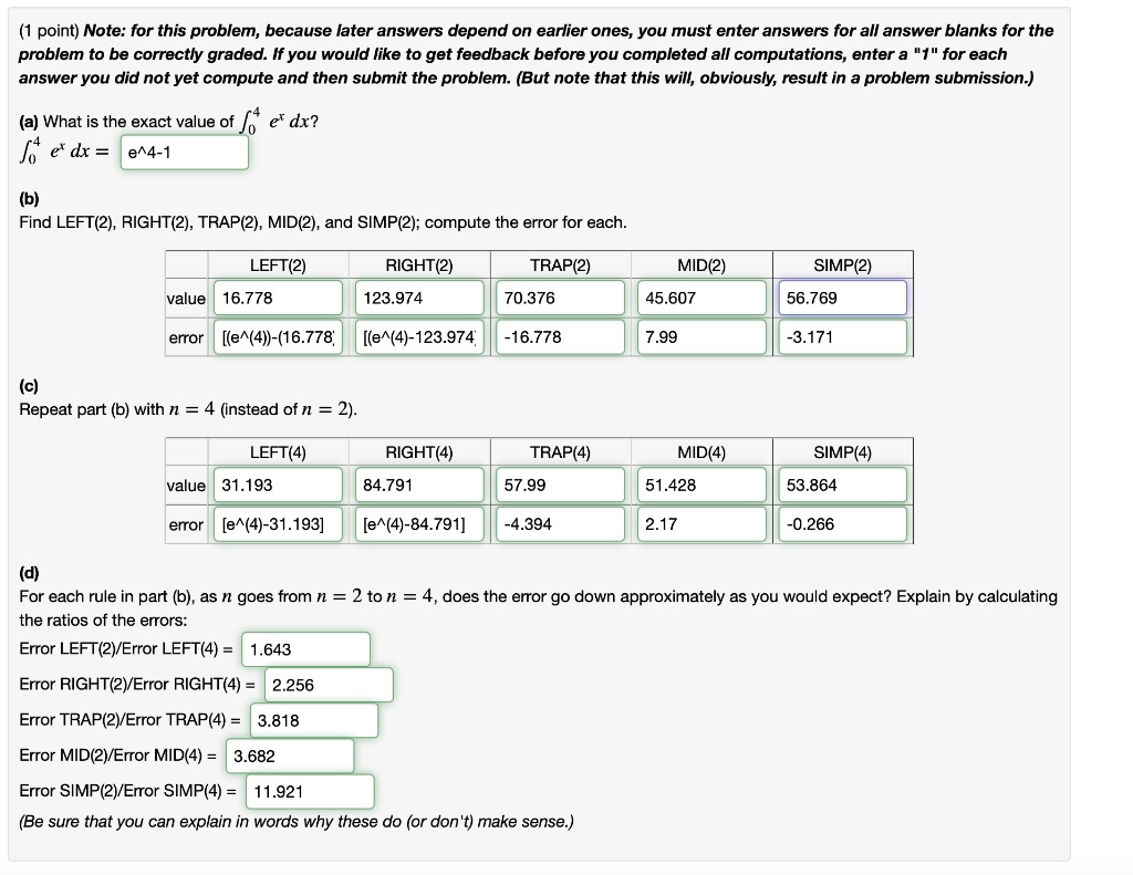 Point Note For This Problem Because Later Answers Depend On Earlier Ones You Must Enter Answers