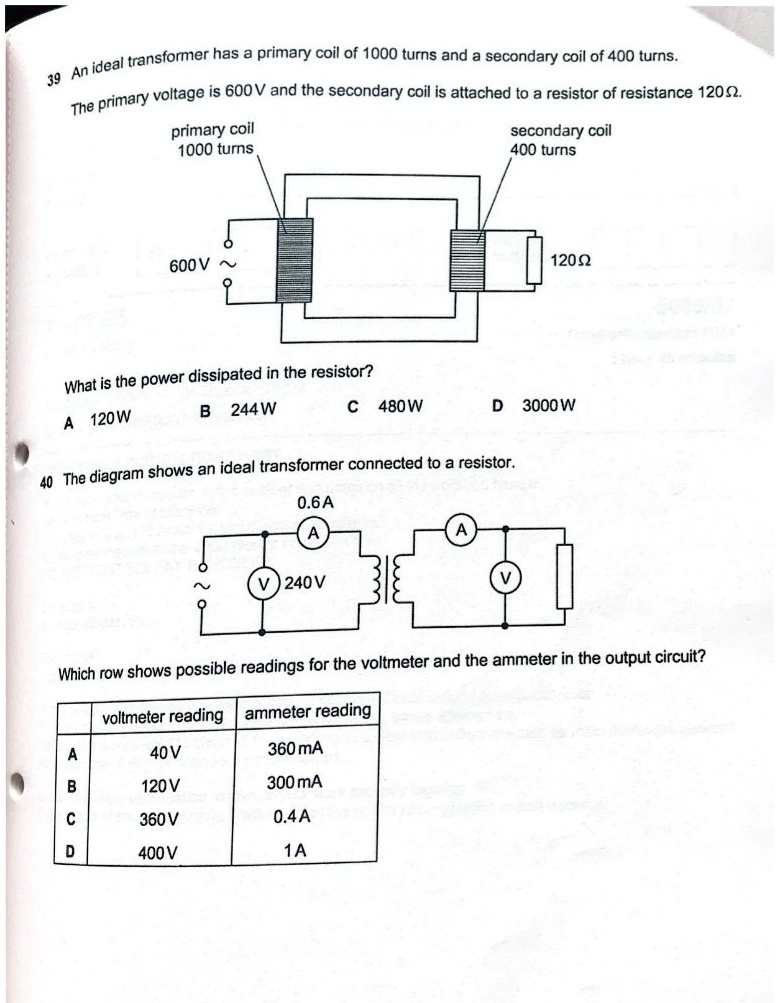 SOLVED: The transformer has a primary coil of 1000 turns and a ...